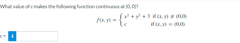 Solved What value of c makes the following function | Chegg.com