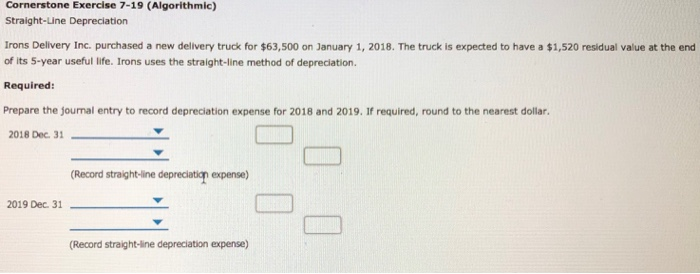 Solved Cornerstone Exercise 7-19 (Algorithmic) Straight-Line | Chegg.com