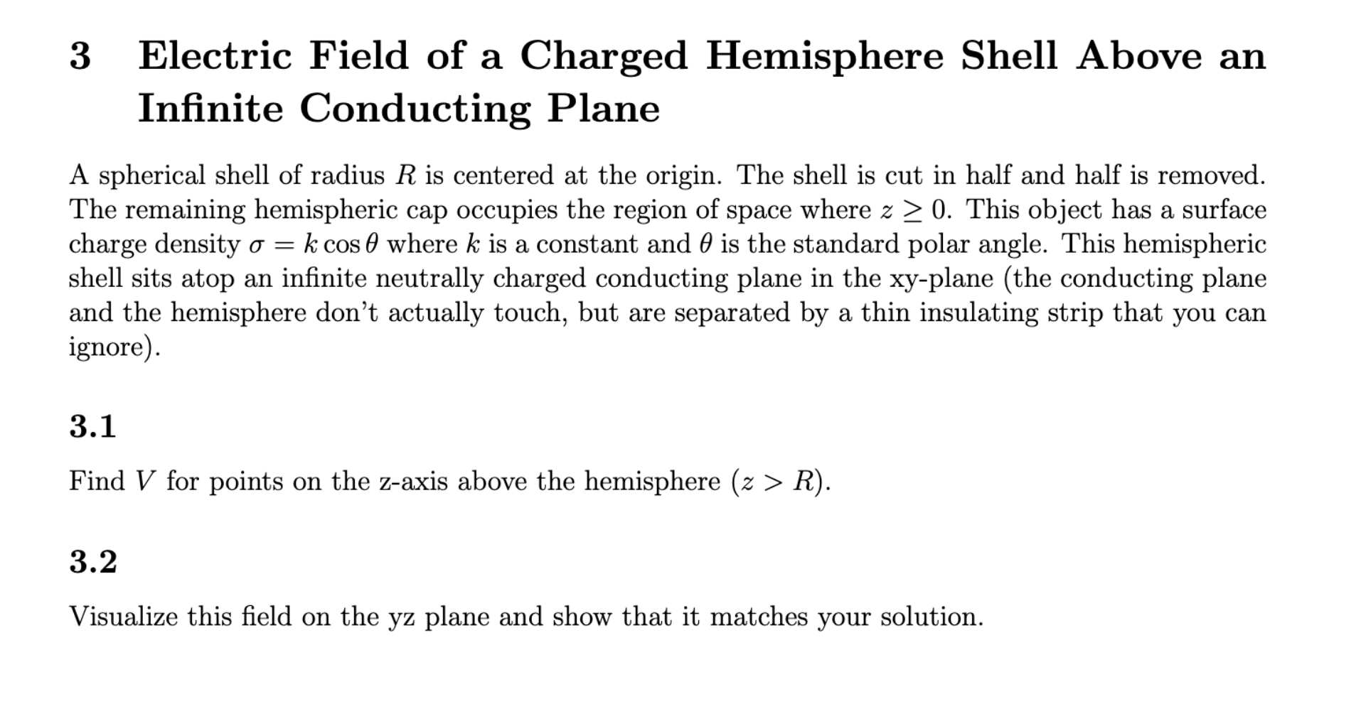 Solved 3 Electric Field of a Charged Hemisphere Shell Above | Chegg.com