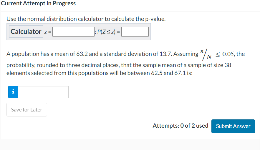 Solved Use The Normal Distribution Calculator To Calculate