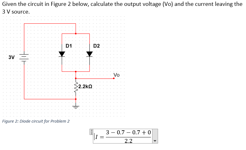 Solved Given The Circuit In Figure 2 Below Calculate The