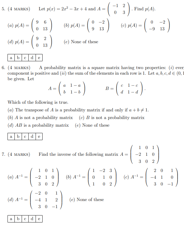 Solved 5. (4 MARKS) Let p(x)=2x2−3x+4 and A=(−1023). Find | Chegg.com