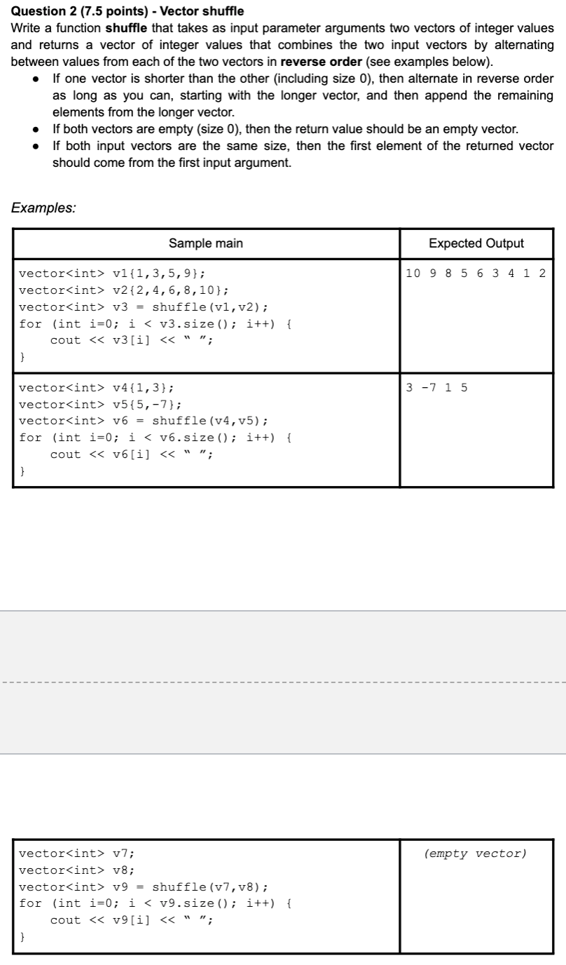 Solved . Question 2 (7.5 points) - Vector shuffle Write a | Chegg.com