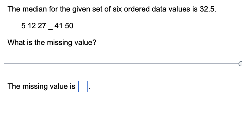 Solved The median for the given set of six ordered data | Chegg.com