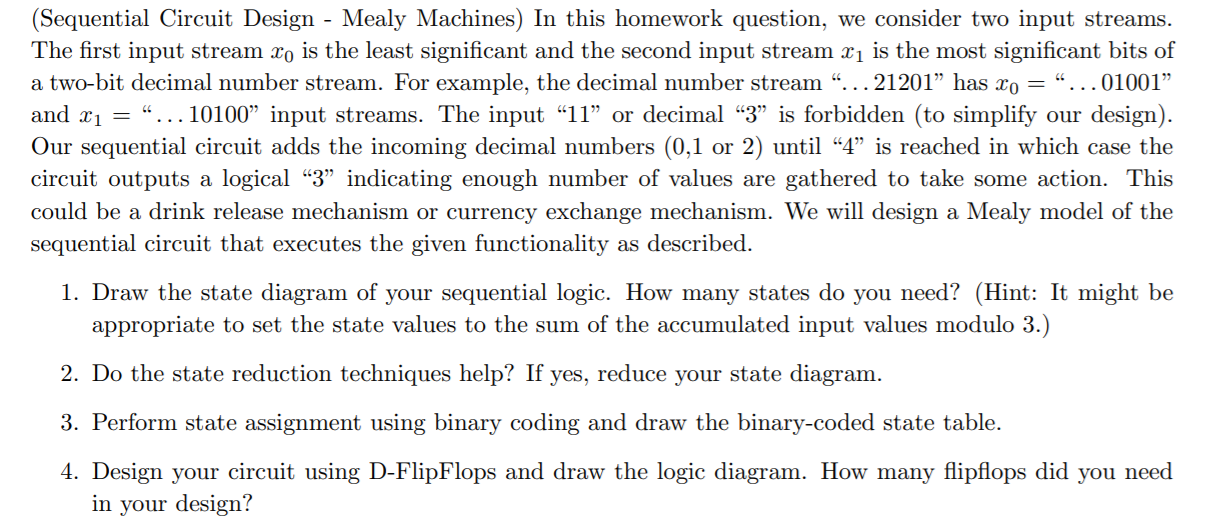 Solved (Sequential Circuit Design - Mealy Machines) In this | Chegg.com