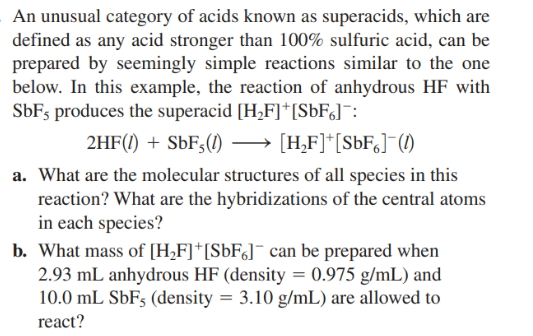 Solved An unusual category of acids known as superacids, | Chegg.com