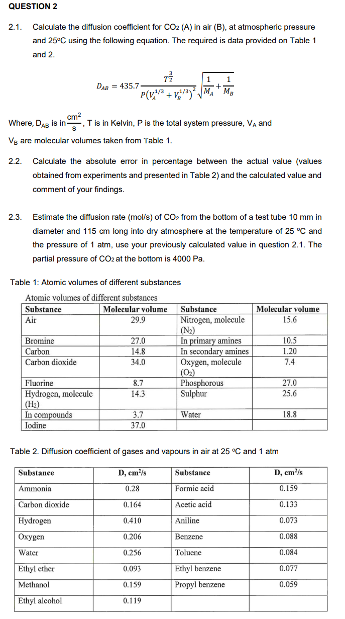 Solved 2.1. Calculate the diffusion coefficient for CO2( A) | Chegg.com