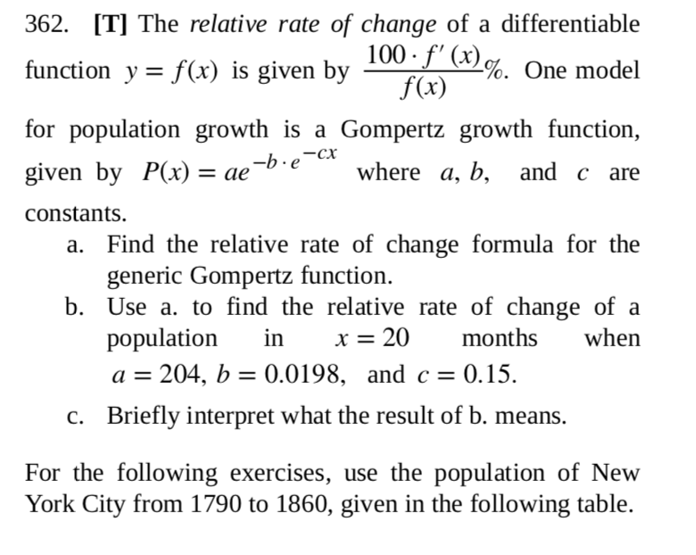 Solved 362. [T] The relative rate of change of a | Chegg.com