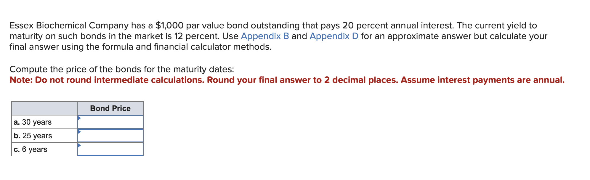 Solved Essex Biochemical Company has a $1,000 par value bond | Chegg.com