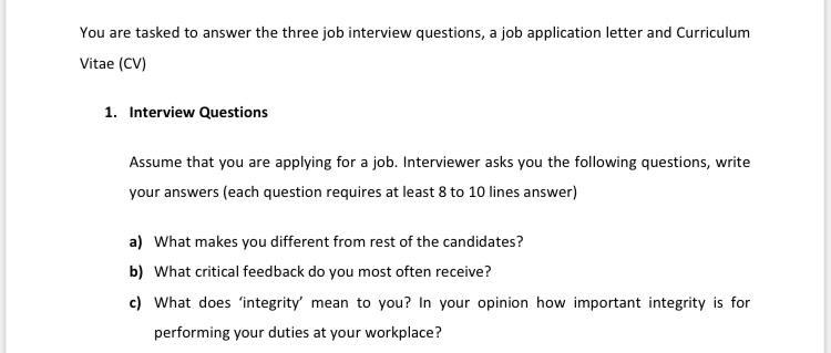 Solved You are tasked to answer the three job interview | Chegg.com
