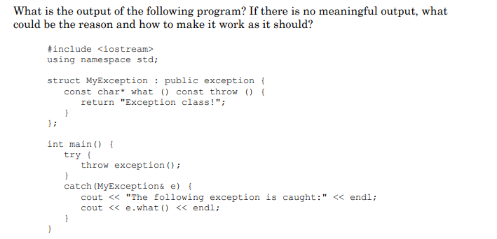 Solved What is the output of the following program? If there | Chegg.com