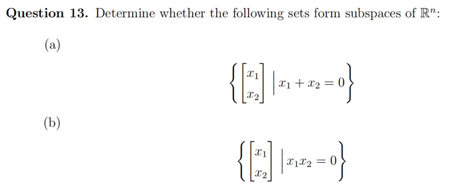 Solved Question 13 Determine Whether The Following Sets