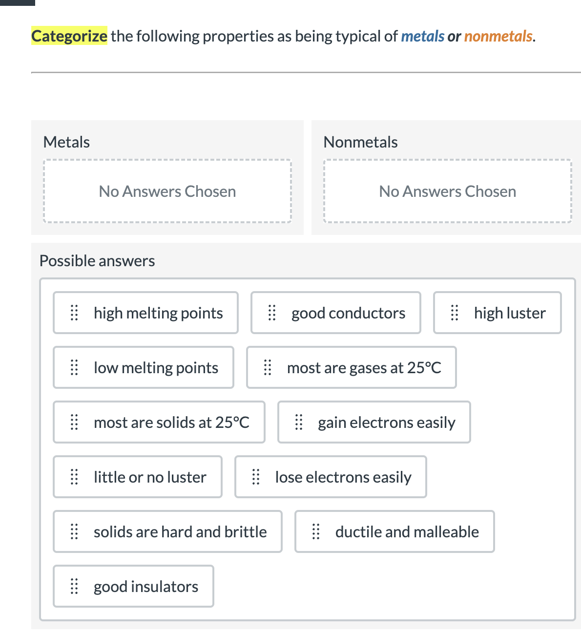 Categorize the following properties as being typical | Chegg.com