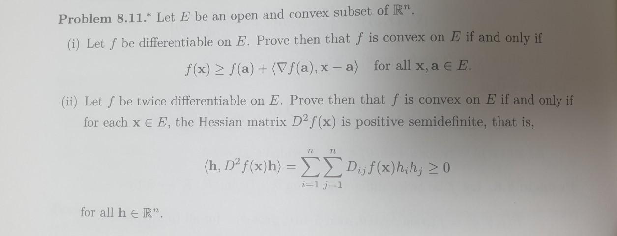 Solved Problem 8.11.* Let E be an open and convex subset of | Chegg.com
