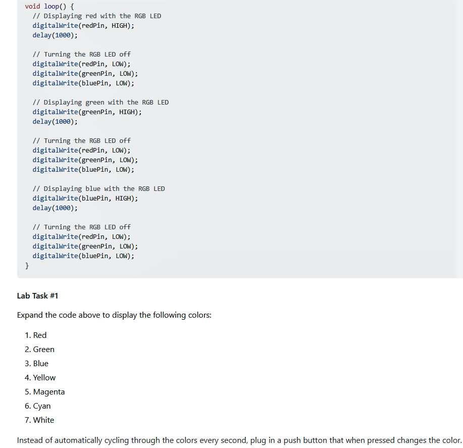 Solved void loop() { // Displaying red with the RGB LED | Chegg.com