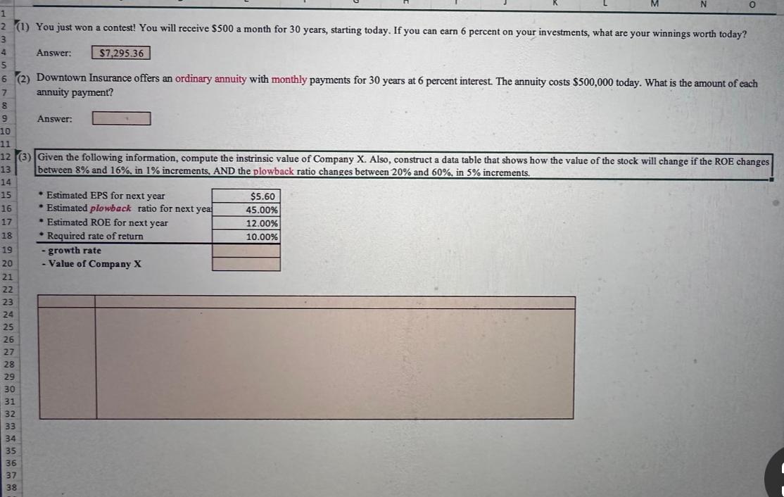 Solved 1) You just won a contest! You will receive $500 a | Chegg.com