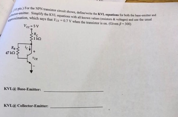 Solved pts) For the NPN transistor circuit shown, | Chegg.com