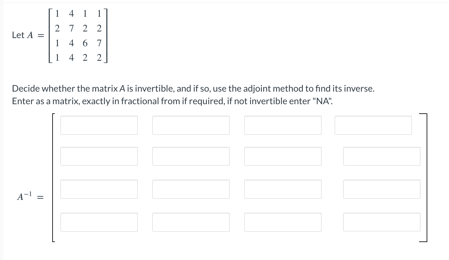Solved Let A=⎣⎡1211474412621272⎦⎤ Decide whether the matrix | Chegg.com