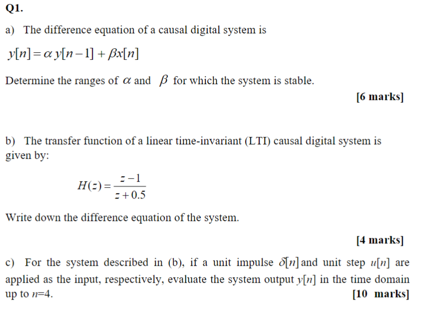 Solved a) The difference equation of a causal digital system | Chegg.com