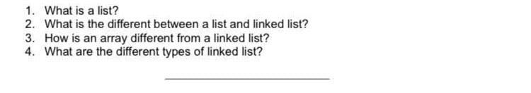 Solved 1. What is a list? 2. What is the different between a | Chegg.com