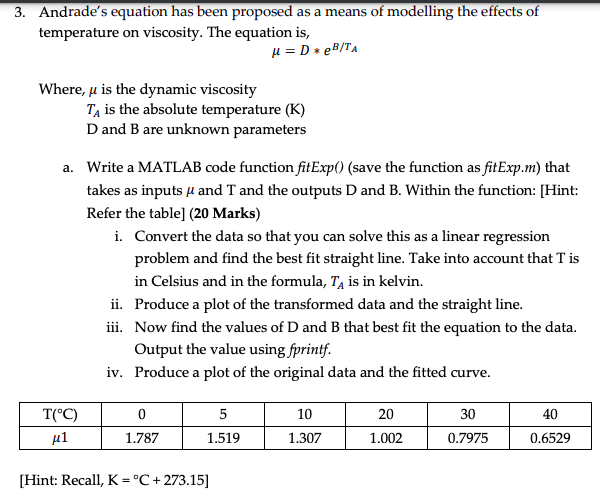 Solved 3. Andrade's equation has been proposed as a means of | Chegg.com
