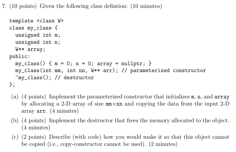 Solved 7. (10 points) Given the following class defintion: | Chegg.com