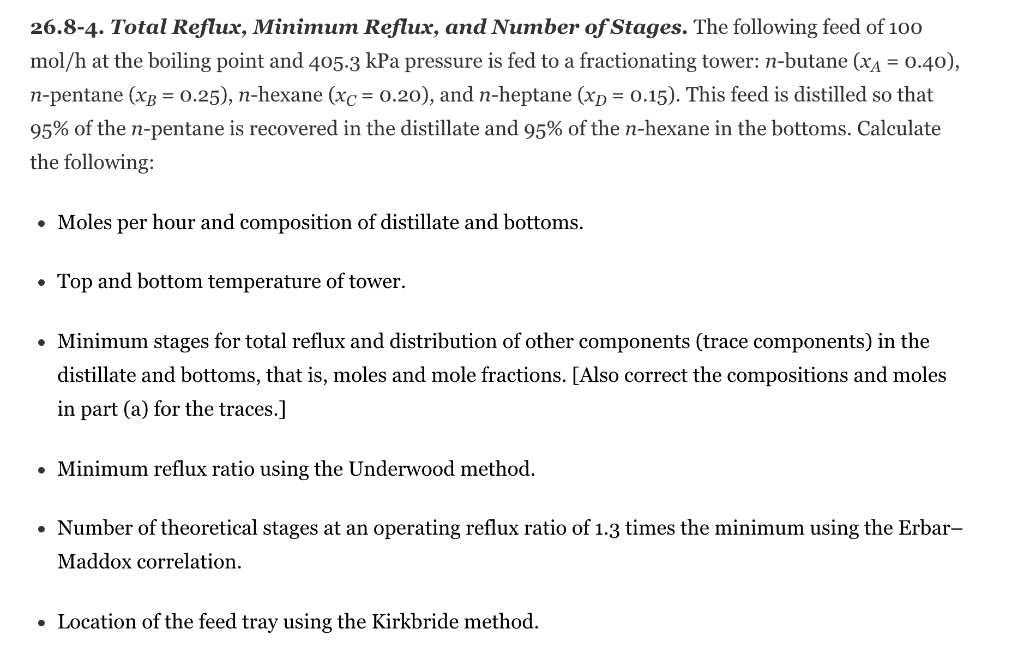 Solved 26.8-4. Total Reflux, Minimum Reflux, and Number of | Chegg.com