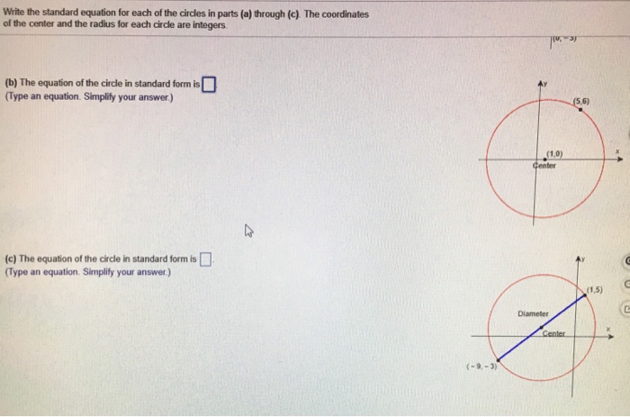 Write The Standard Equation Of A Circle With Each Given Radius And ...