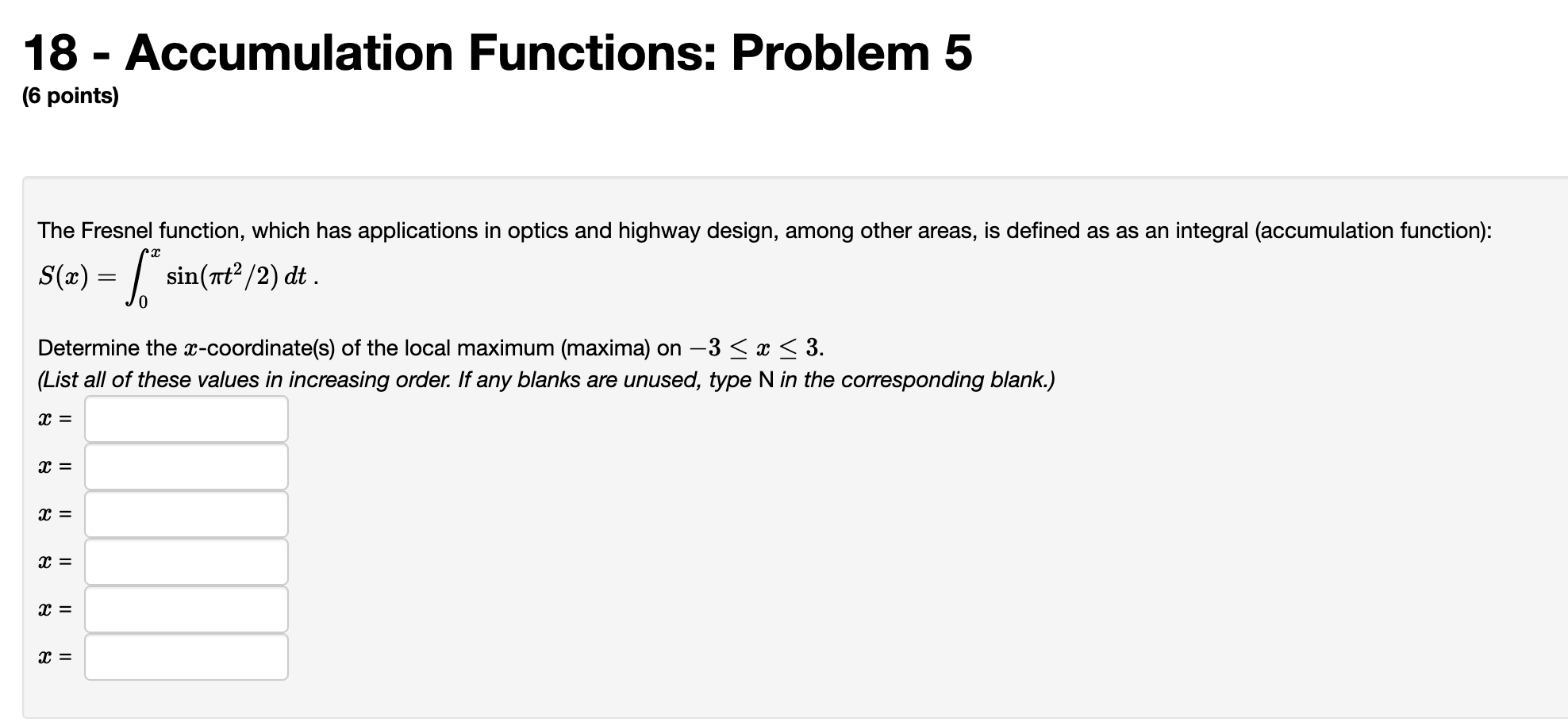 Solved 18 - Accumulation Functions: Problem 5 (6 points) The | Chegg.com