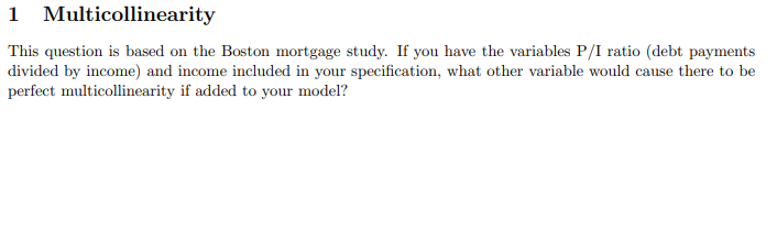 Solved 1 Multicollinearity This question is based on the | Chegg.com