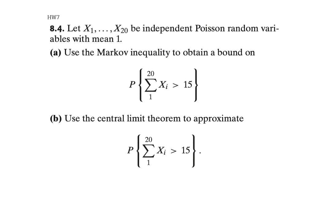 Solved 8.4. Let X1,…,X20 be independent Poisson random | Chegg.com