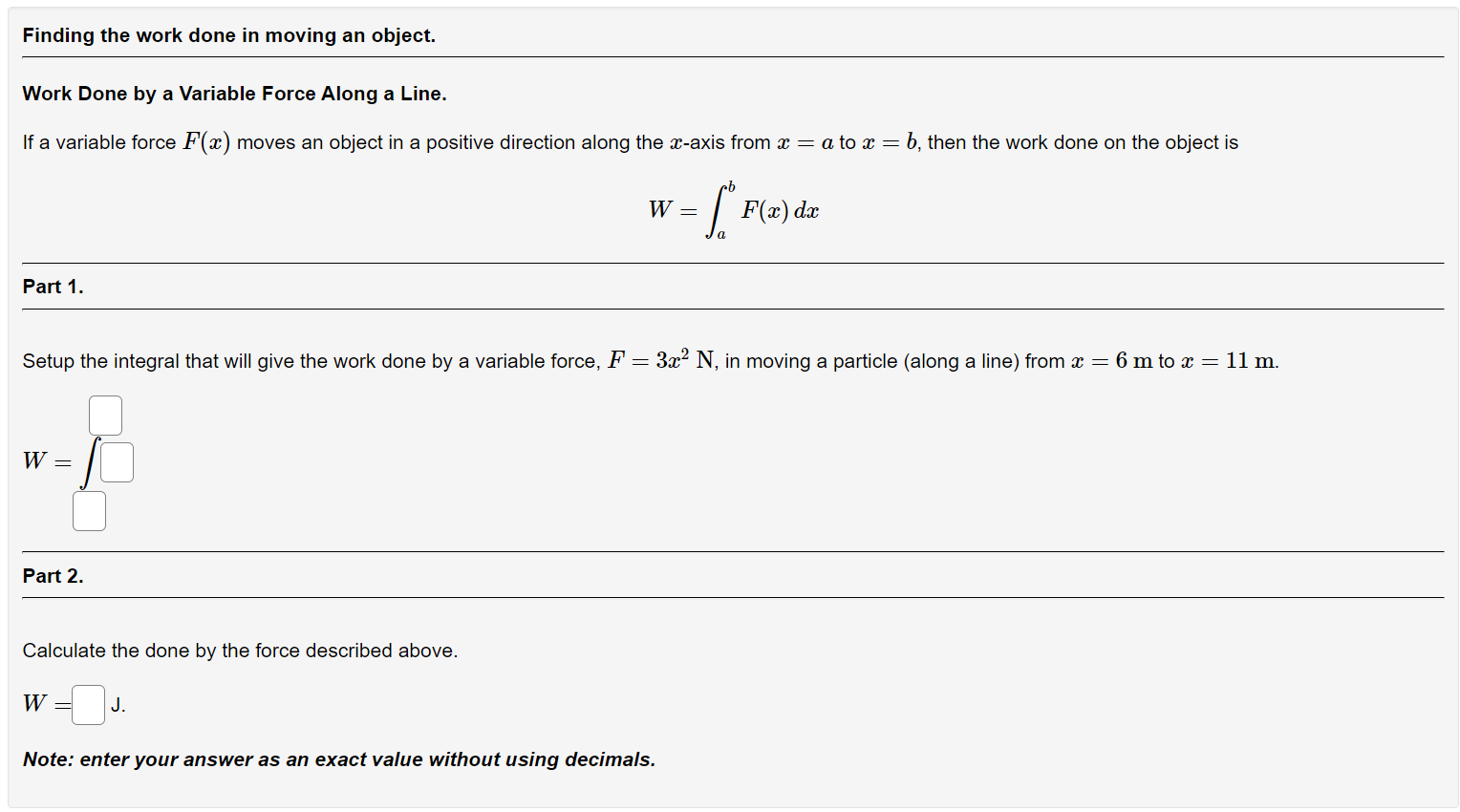 Solved Finding the work done in moving an object. Work Done | Chegg.com