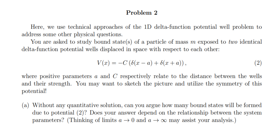 Problem 2 Here, we use technical approaches of the 1D | Chegg.com