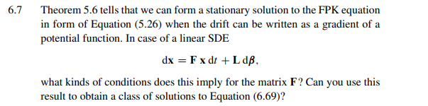 Solved 6.7 ﻿Theorem 5.6 ﻿tells that we can form a stationary | Chegg.com