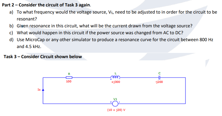 Solved Part 2 – Consider the circuit of Task 3 again.a) To | Chegg.com