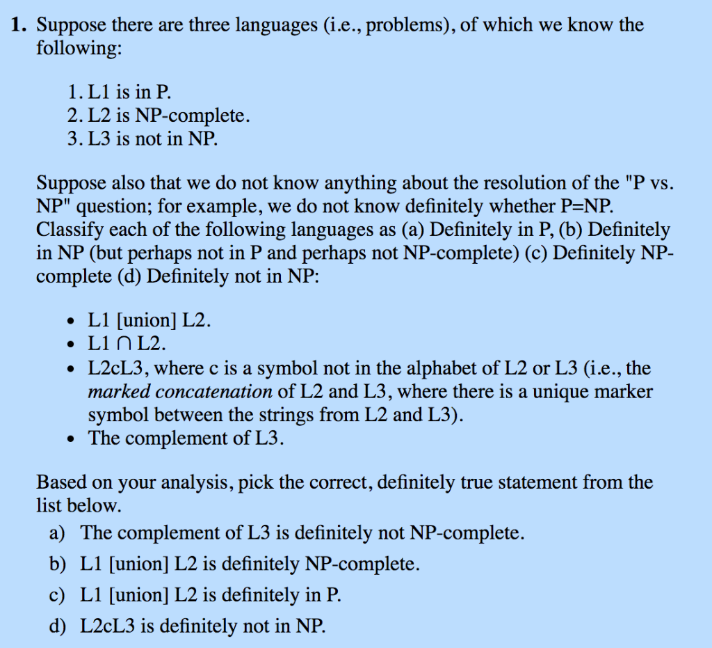 Solved 1. Suppose there are three languages (i.e., | Chegg.com