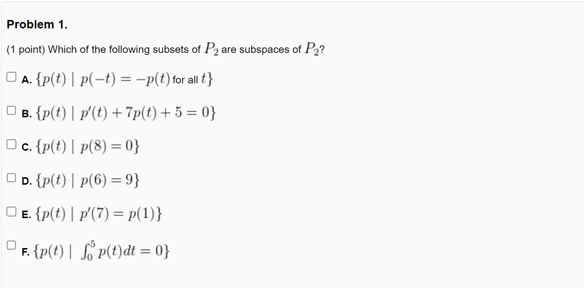 Solved (1 point) Which of the following subsets of P2 are | Chegg.com