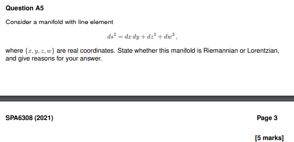 Solved Consider a manifold with line element | Chegg.com