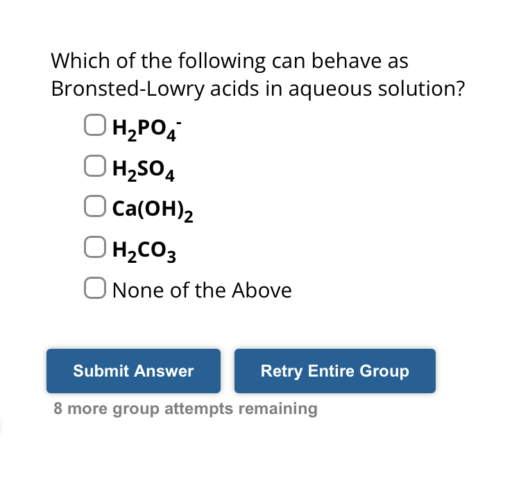 Solved of the following can behave as Bronsted-Lowry acids | Chegg.com