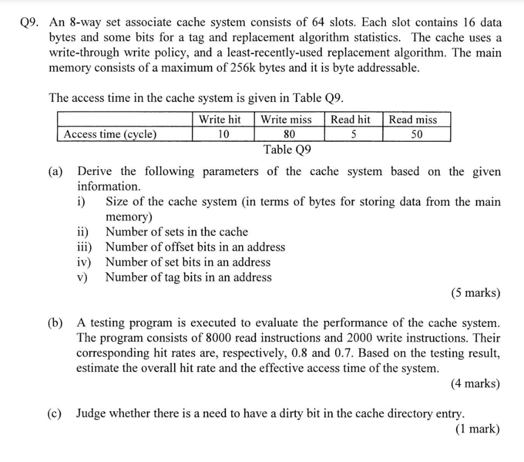 Solved 9. An 8-way set associate cache system consists of 64 | Chegg.com