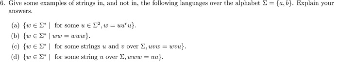 Solved 6 Give some examples of strings in, and not in, the | Chegg.com