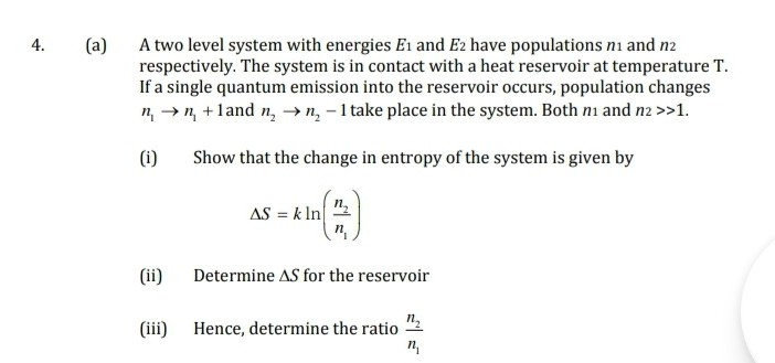 Solved 4. (a) A two level system with energies E1 and E2 | Chegg.com