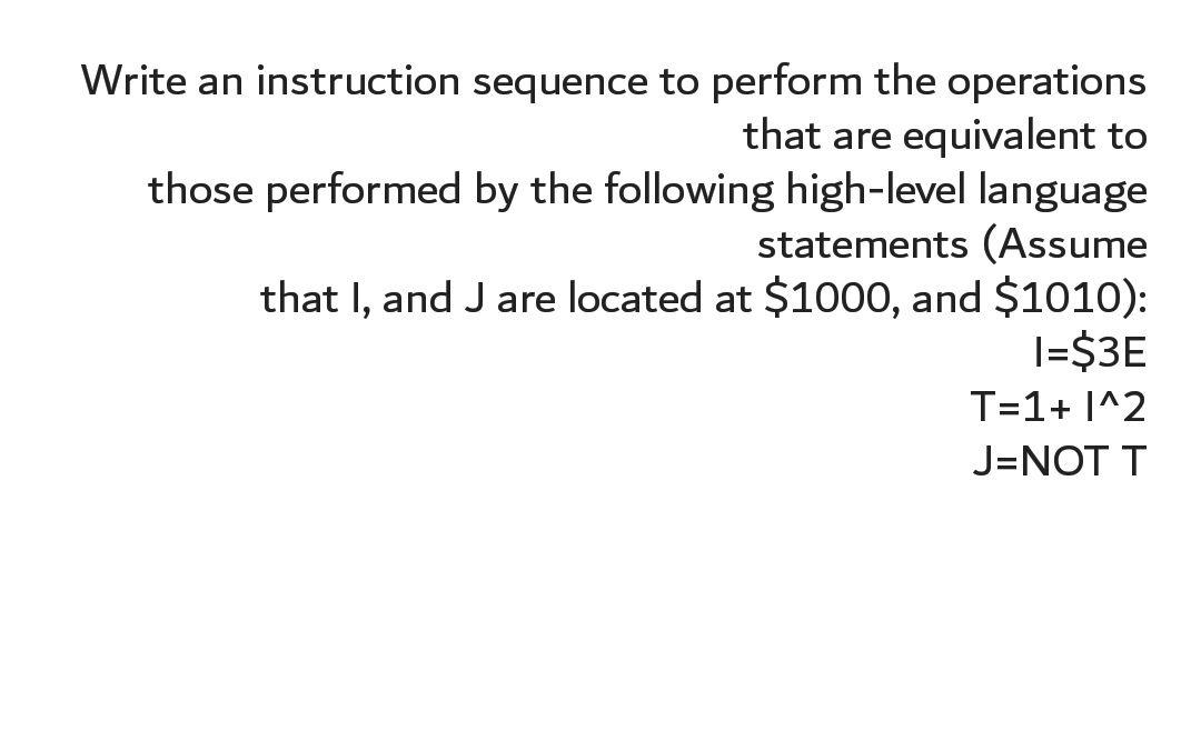 Solved Write an instruction sequence to perform the | Chegg.com