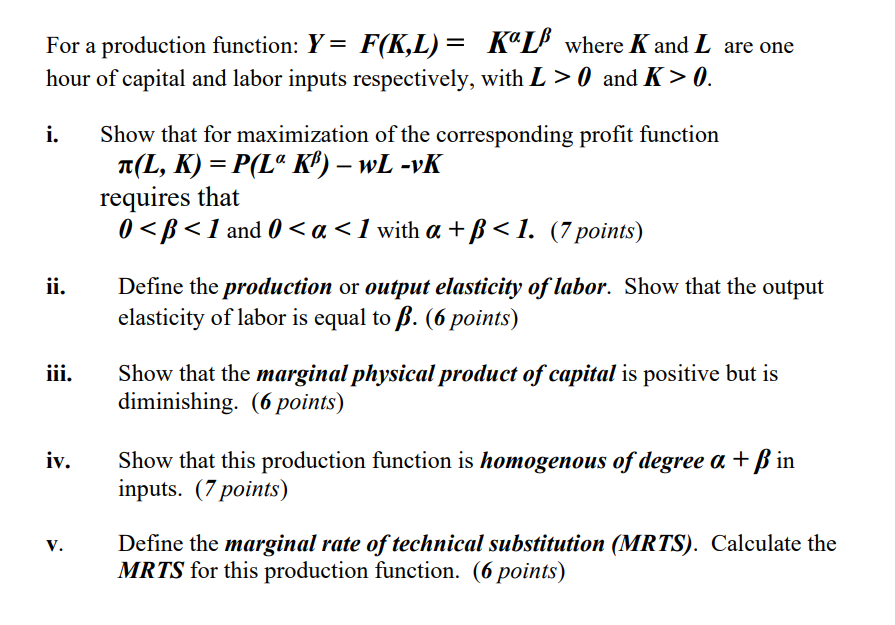 Solved For a production function: Y=F(K,L)=KαLβ ﻿where K | Chegg.com