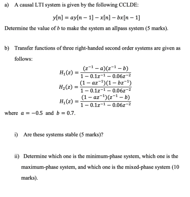Solved a) A causal LTI system is given by the following | Chegg.com