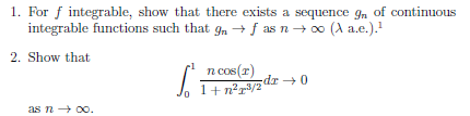 Solved 1. For f integrable, show that there exists a | Chegg.com