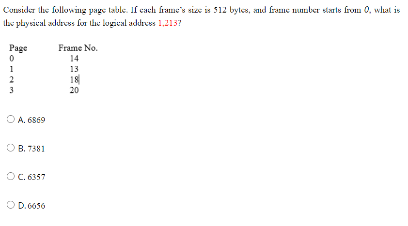 Solved Consider the following page table. If each frame's | Chegg.com