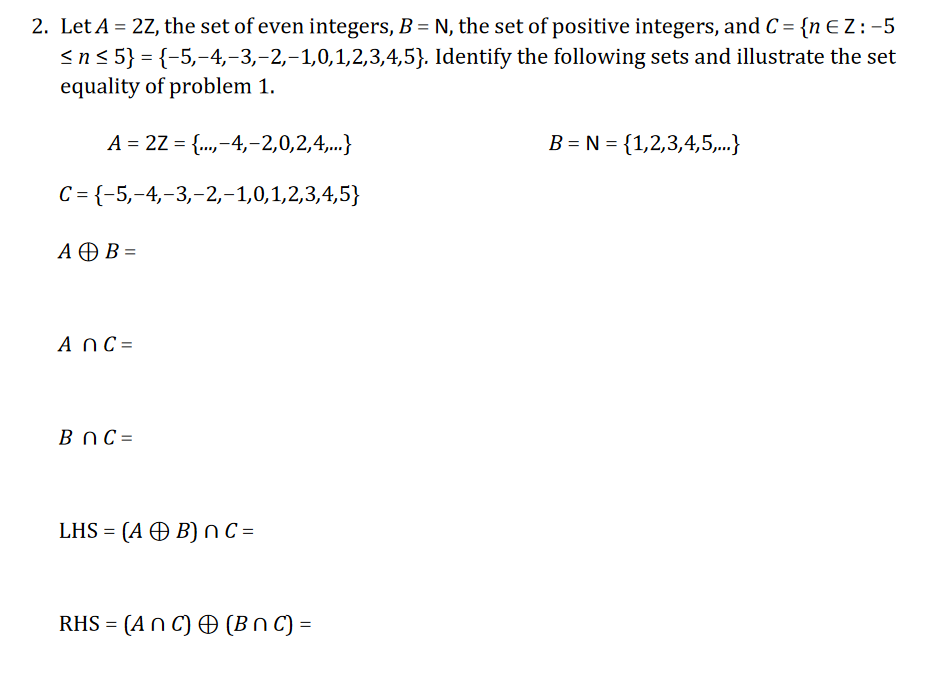 Solved 2. Let A=2Z, the set of even integers, B=N, the set | Chegg.com