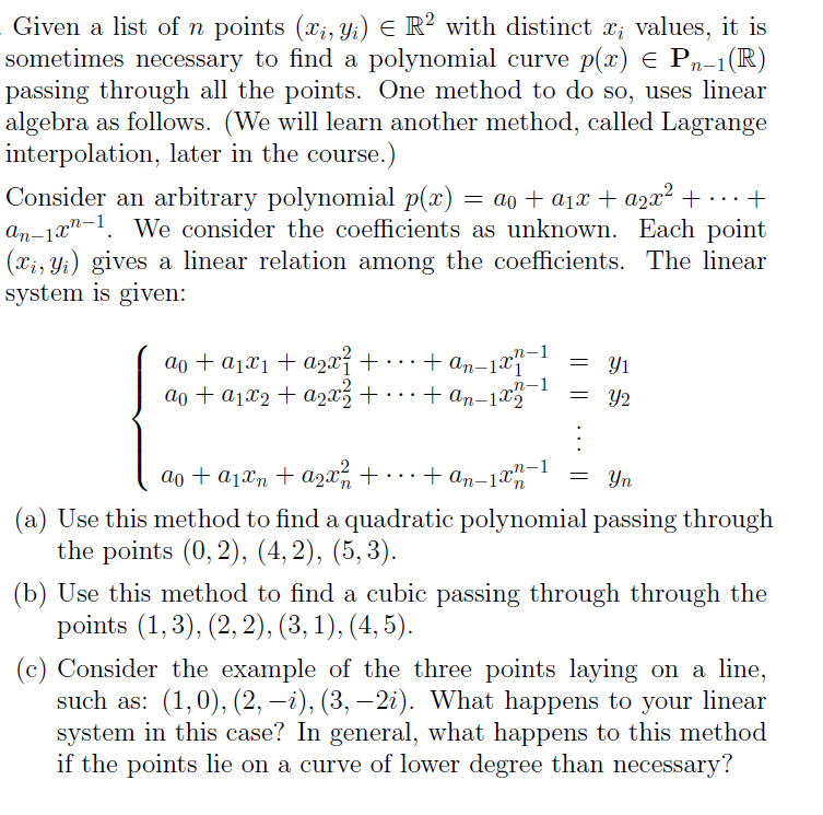 Solved Given a list of n ﻿points (xi,yi)inR2 ﻿with distinct | Chegg.com