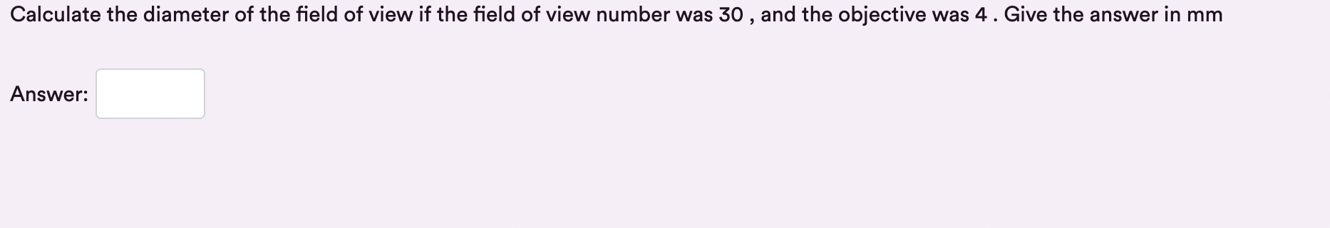 Solved Calculate the diameter of the field of view if the | Chegg.com